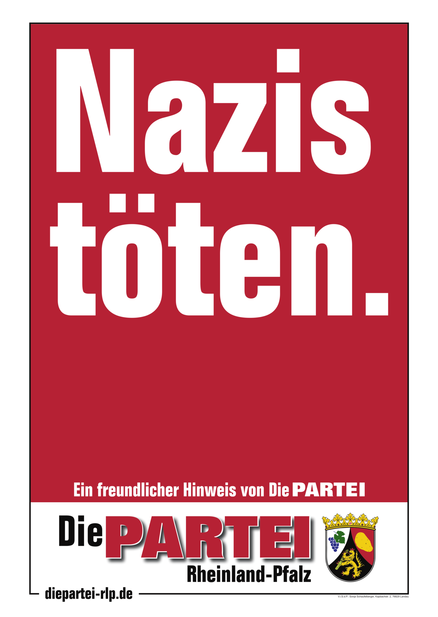 Wahlplakate | Die PARTEI Rheinland-Pfalz